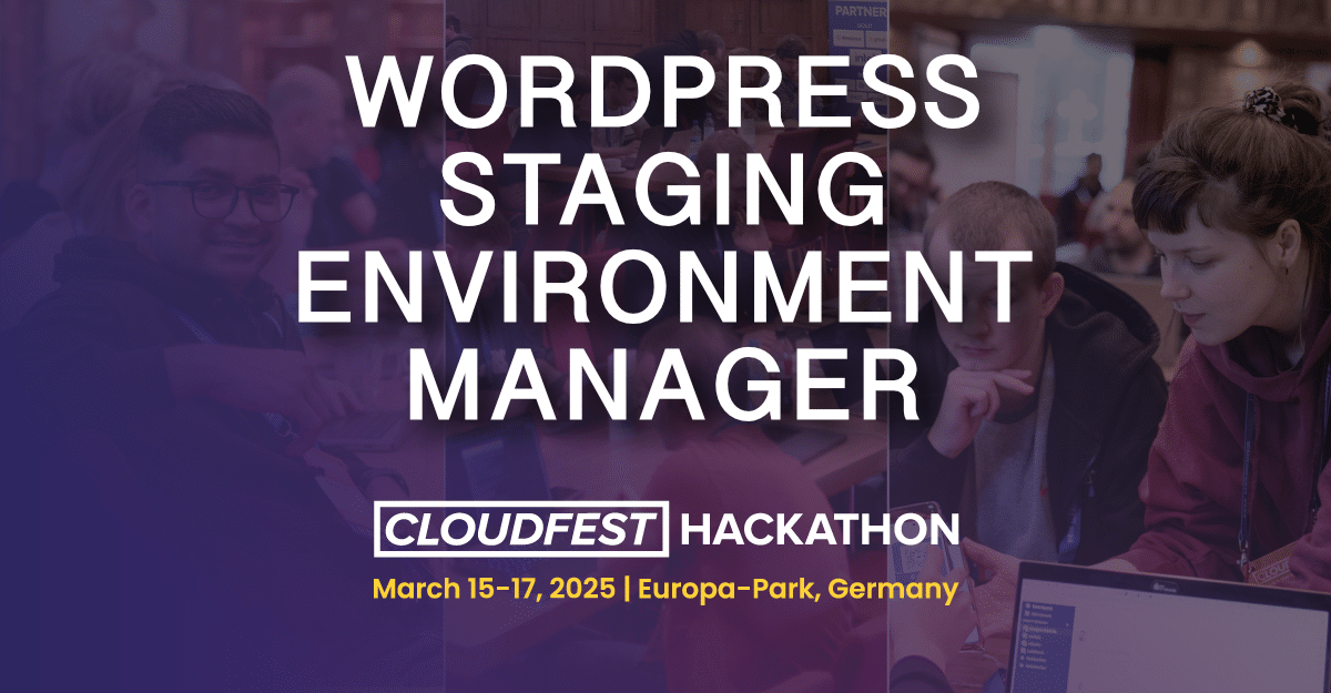 WordPress Staging Environment Manager - CloudFest - Hackathon