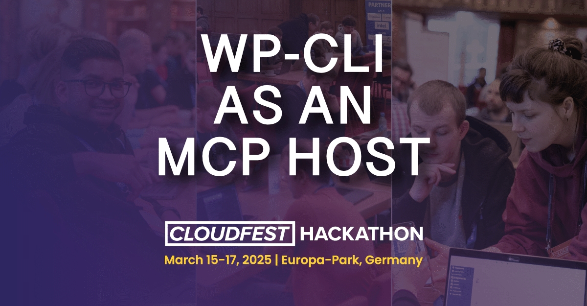 WP-CLI as an MCP Host - CloudFest - Hackathon